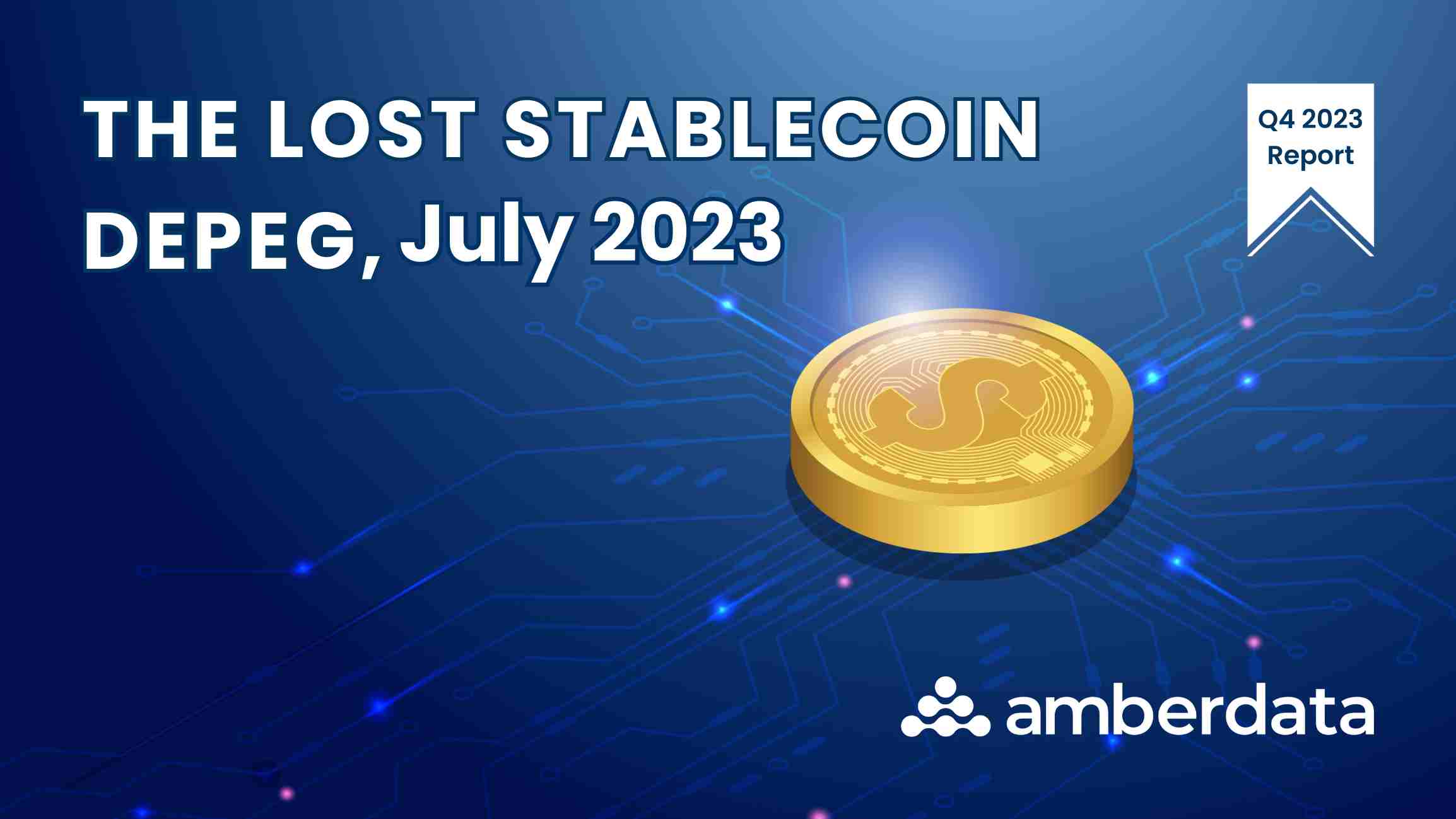 The Lost Stablecoin Depeg, July 2023